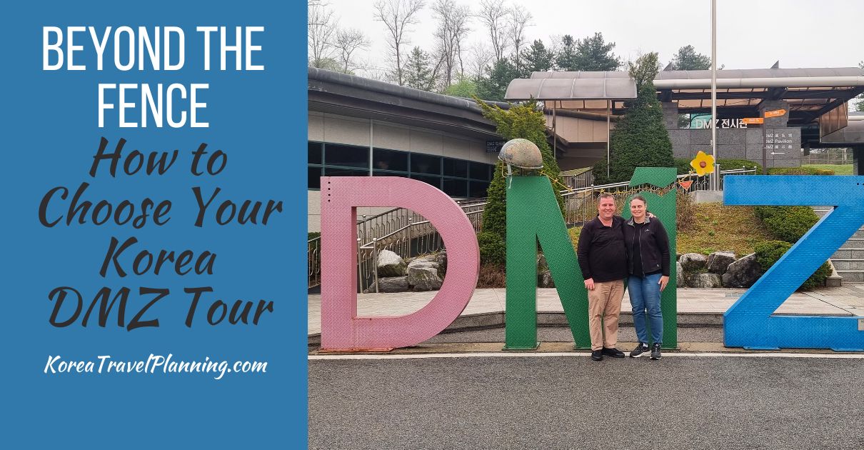 Beyond the Fence: How to Choose Your Korea DMZ Tour [2025] | Korea ...
