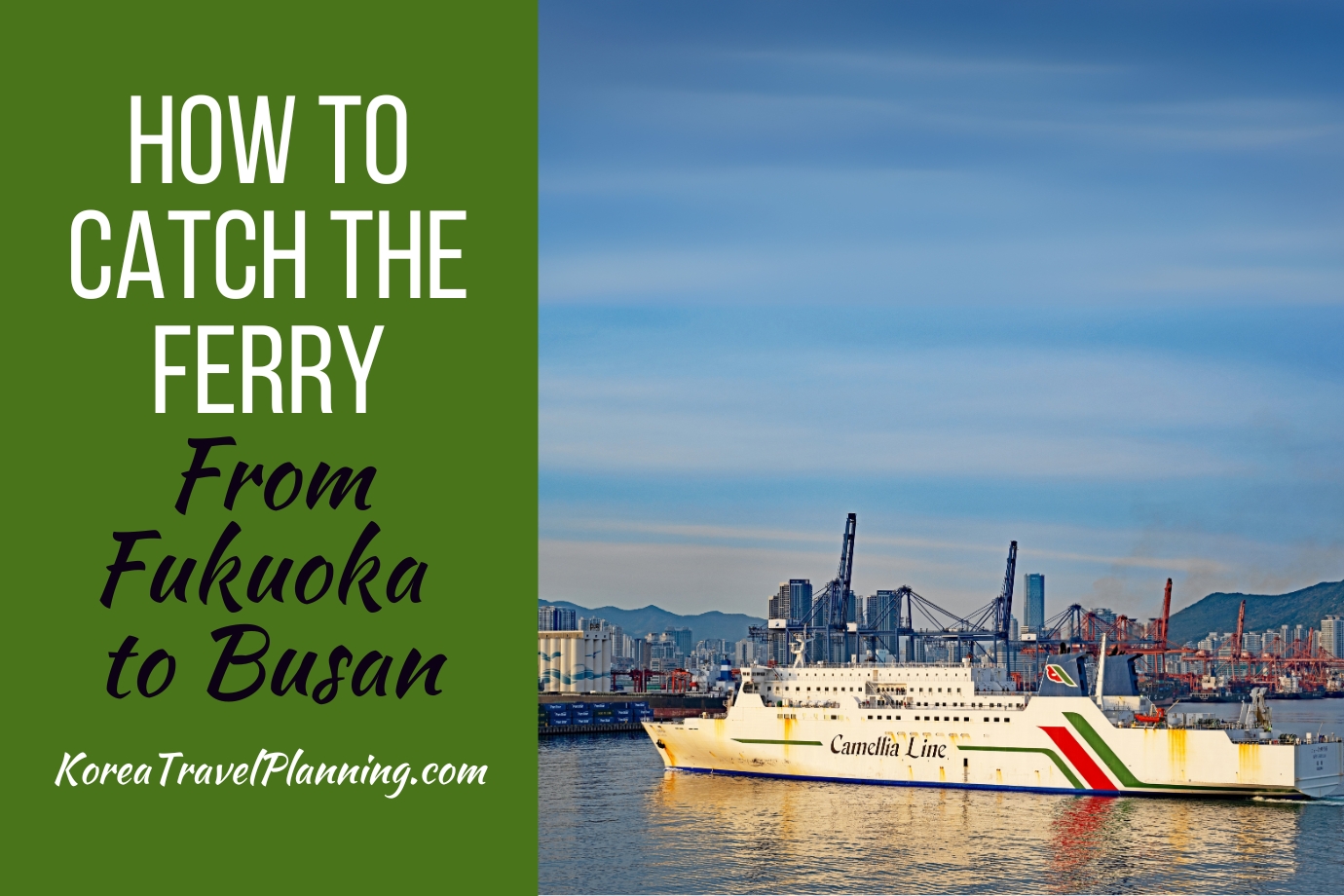 How to Catch the Ferry from Fukuoka to Busan [2025] | Korea Travel Planning